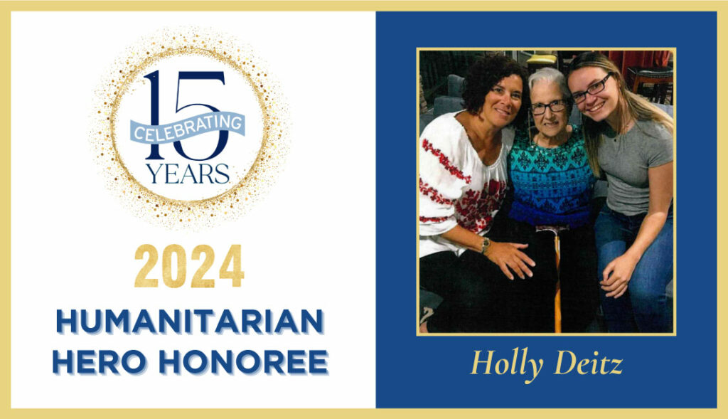 2024 Humanitarian Hero Honoree - Holly Deitz - Mary's Place by the Sea