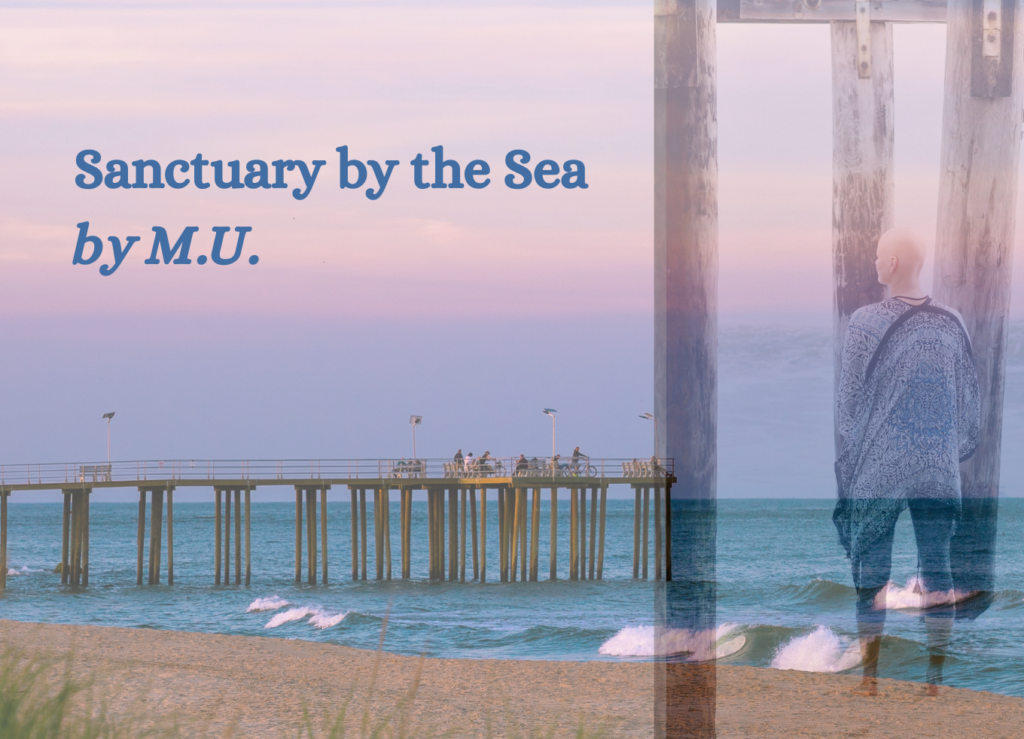 Sanctuary by the Sea: A Poem by M.U. - Mary's Place by the Sea